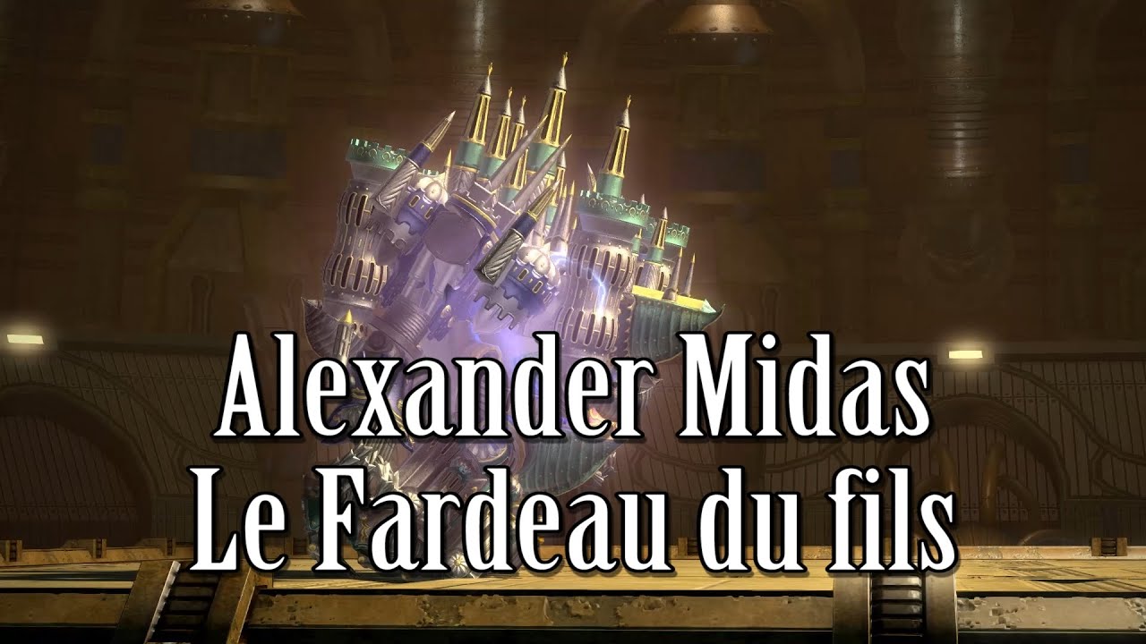 FFXIV Heavensward - Alexander Midas A8 Le Fardeau du Fils (Normal ...