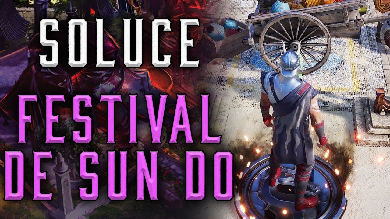 [Soluce] Festival de Sun Do - Mk1 Invasion S2 - YouTube
