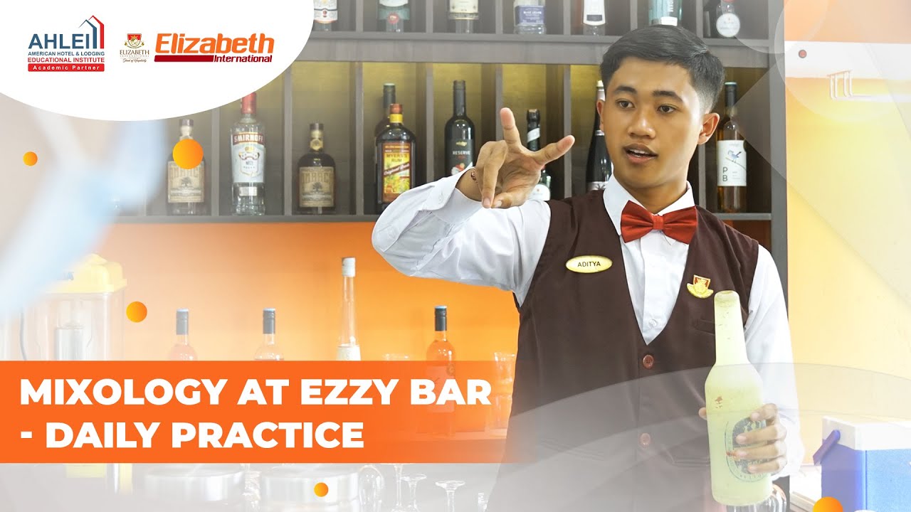 MIXOLOGI AT EZZY BAR - DAILY PRACTICI || Elizabeth International - YouTube
