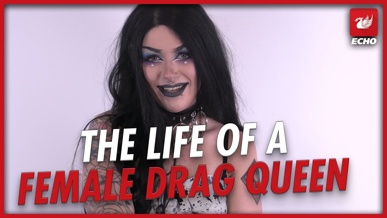 The life of a Female Drag Queen - Woman reveals all on experiences as a ...