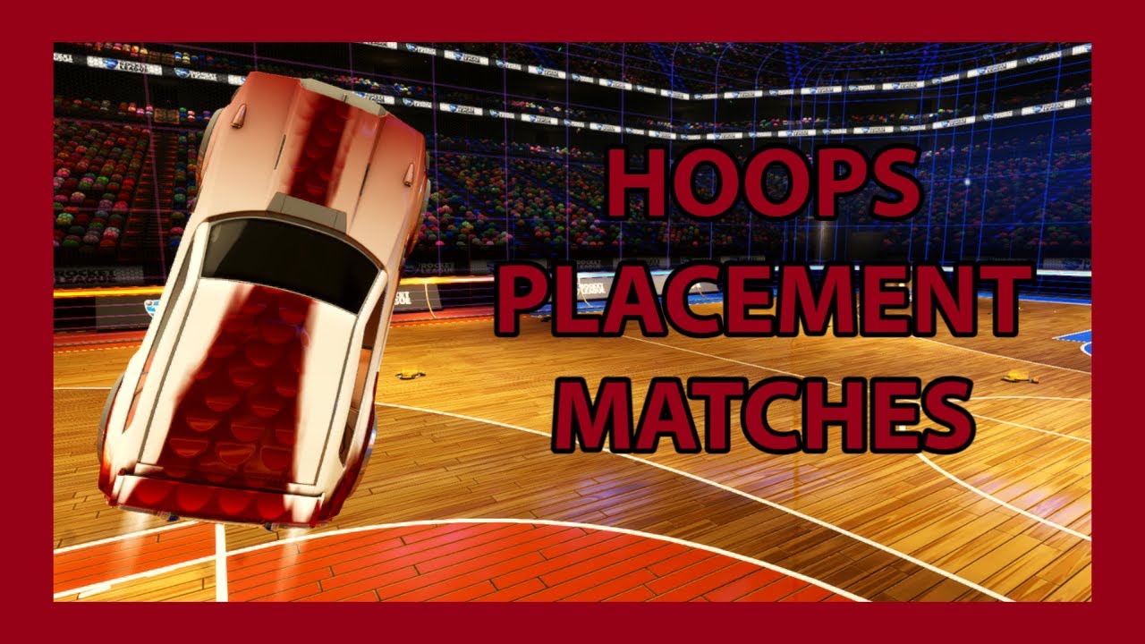 STARTING MY HOOPS PLACEMENT MATCHES I Rocket League Hoops W/ Coms - YouTube