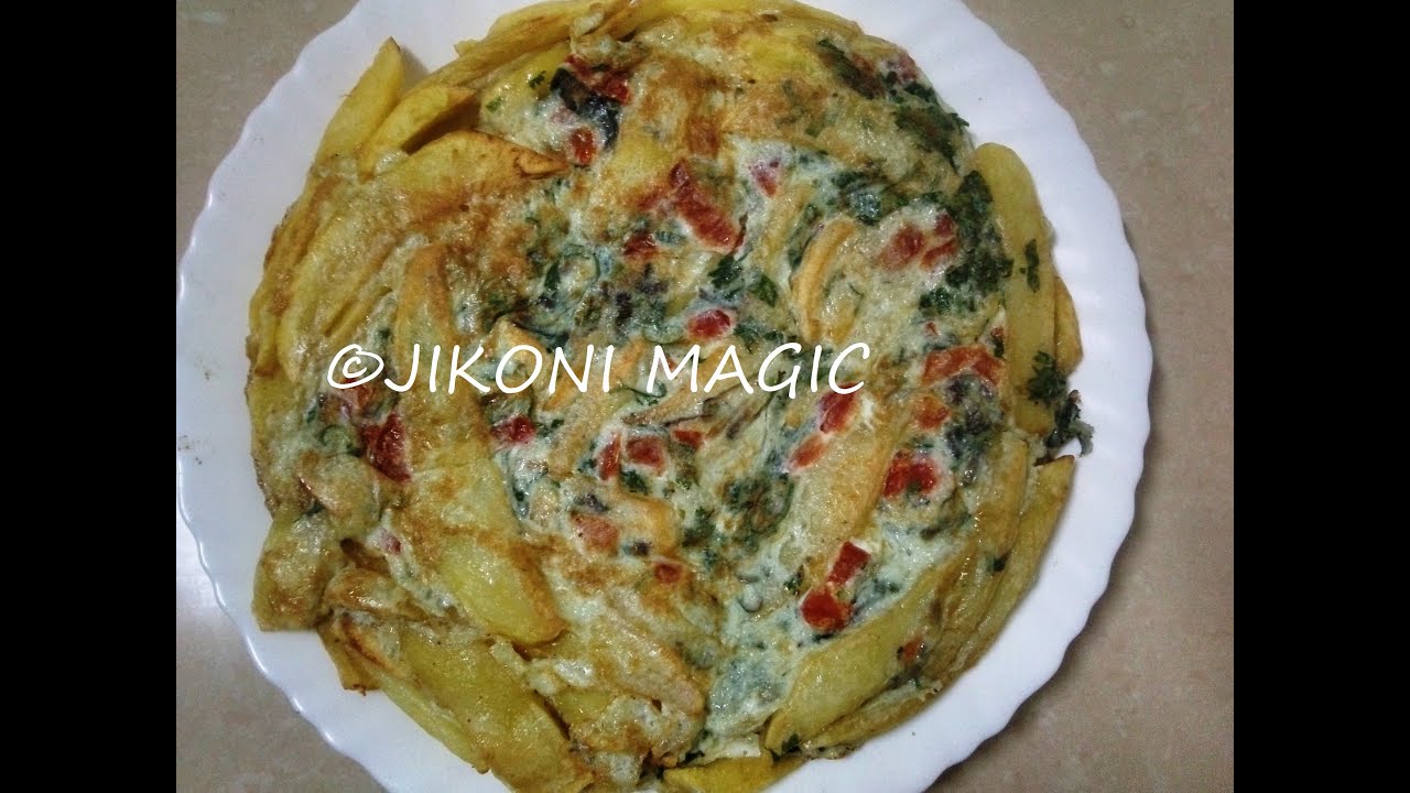 Chipsi Mayai Recipe African Delicacy (Chips Omelette) - Jikoni Magic ...