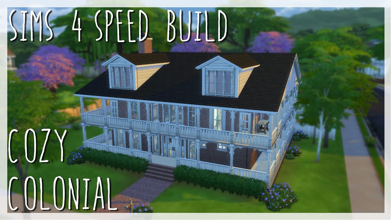 COZY COLONIAL | Sims 4 Speed Build - YouTube