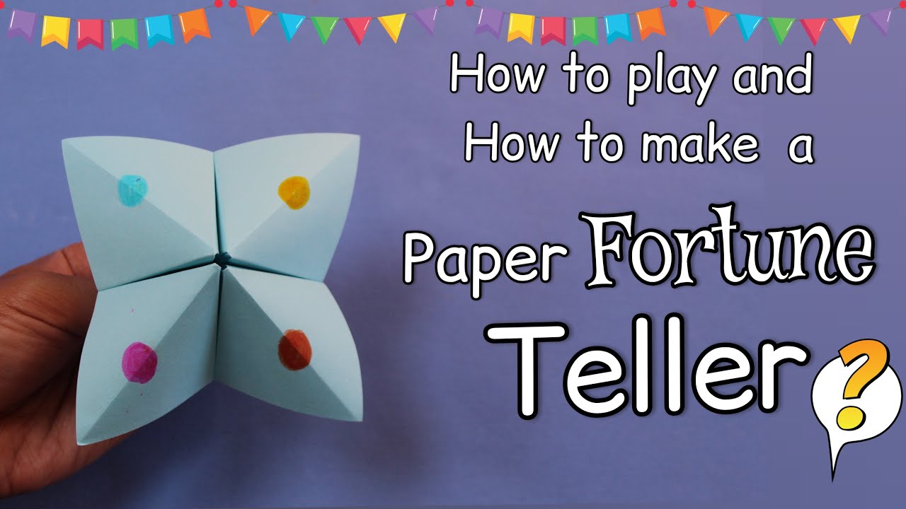 How to make a Paper Fortune Teller | How to play a Paper Fortune Teller ...
