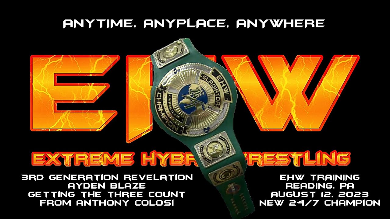 EHW - Ayden Blaze Regains The EHW 24/7 Championship (EHW Training ...