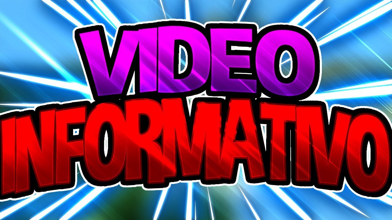 Video informativo - YouTube