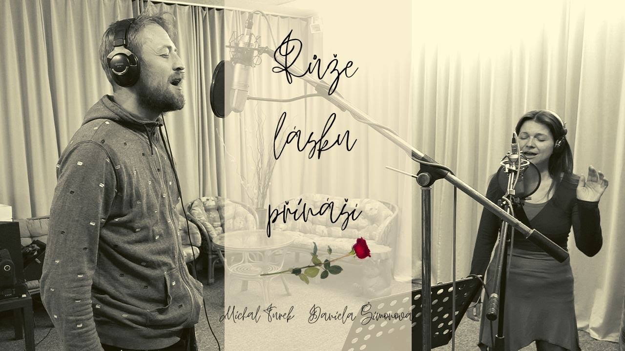 Růže lásku přináší - Daniela Magdalena Šimonová a Michal Turek - YouTube