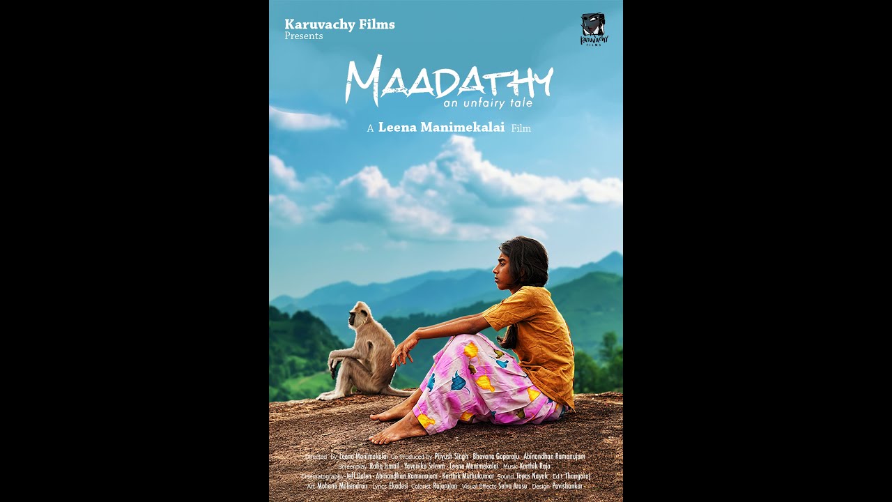 Maadathy–Leena Manimekalai, Bhavana Goparaju, Ajmina Kassim, Semmalar ...