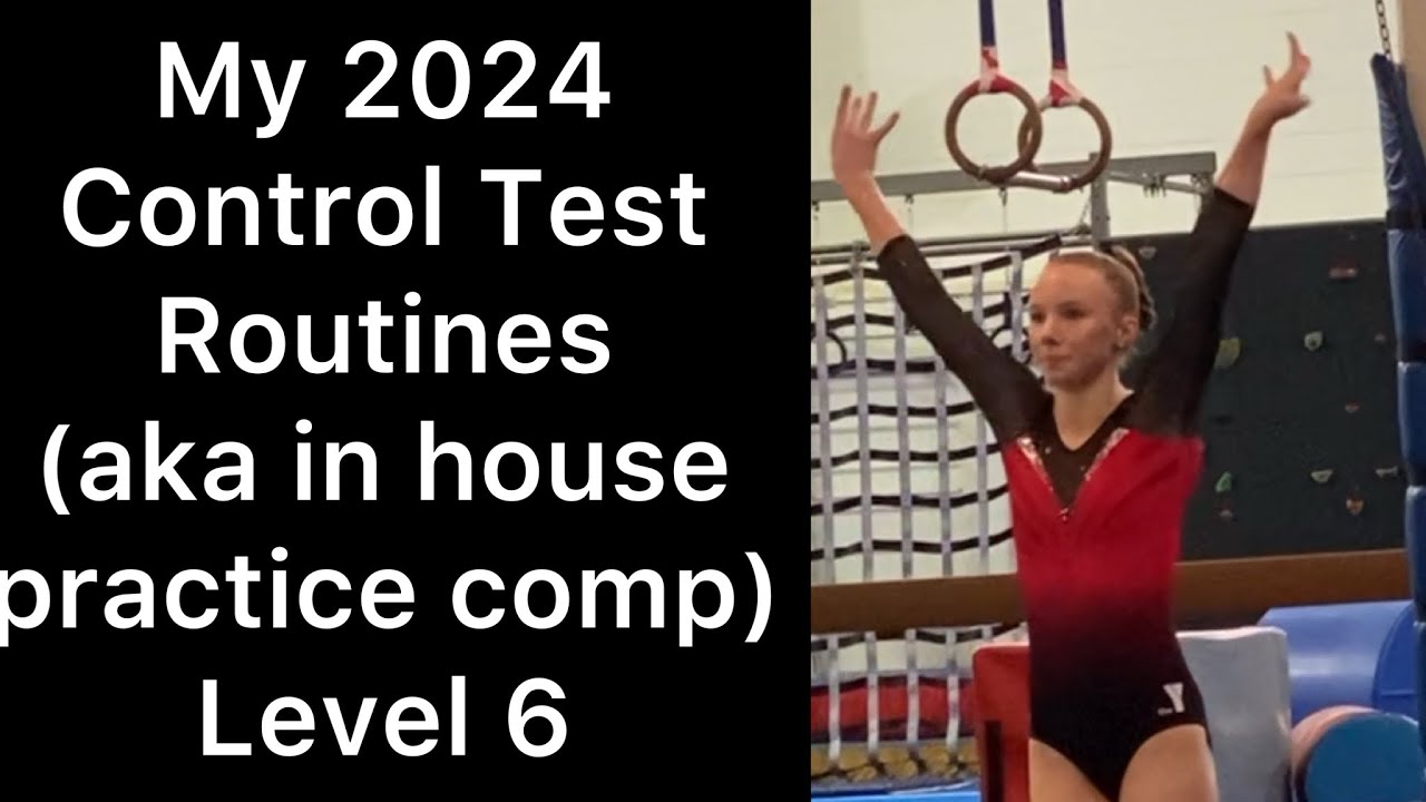 Level 6 Gymnastics Routines - Control test - YouTube