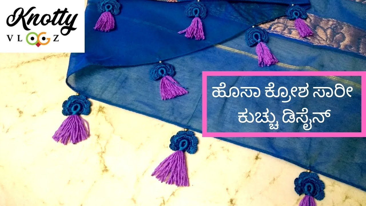 New Krosha Saree Kuchu Design | Crochet Flower Tassels | Kannada ...
