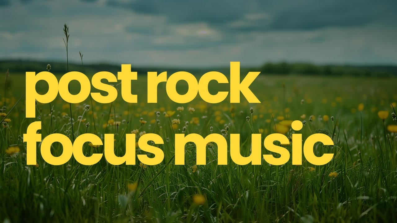 deep focus post rock ambient guitar music (loop) - YouTube