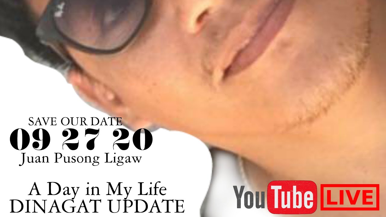 A Day In My Life 09 27 2020 Dinagat Islander | Juan Pusong Ligaw - YouTube