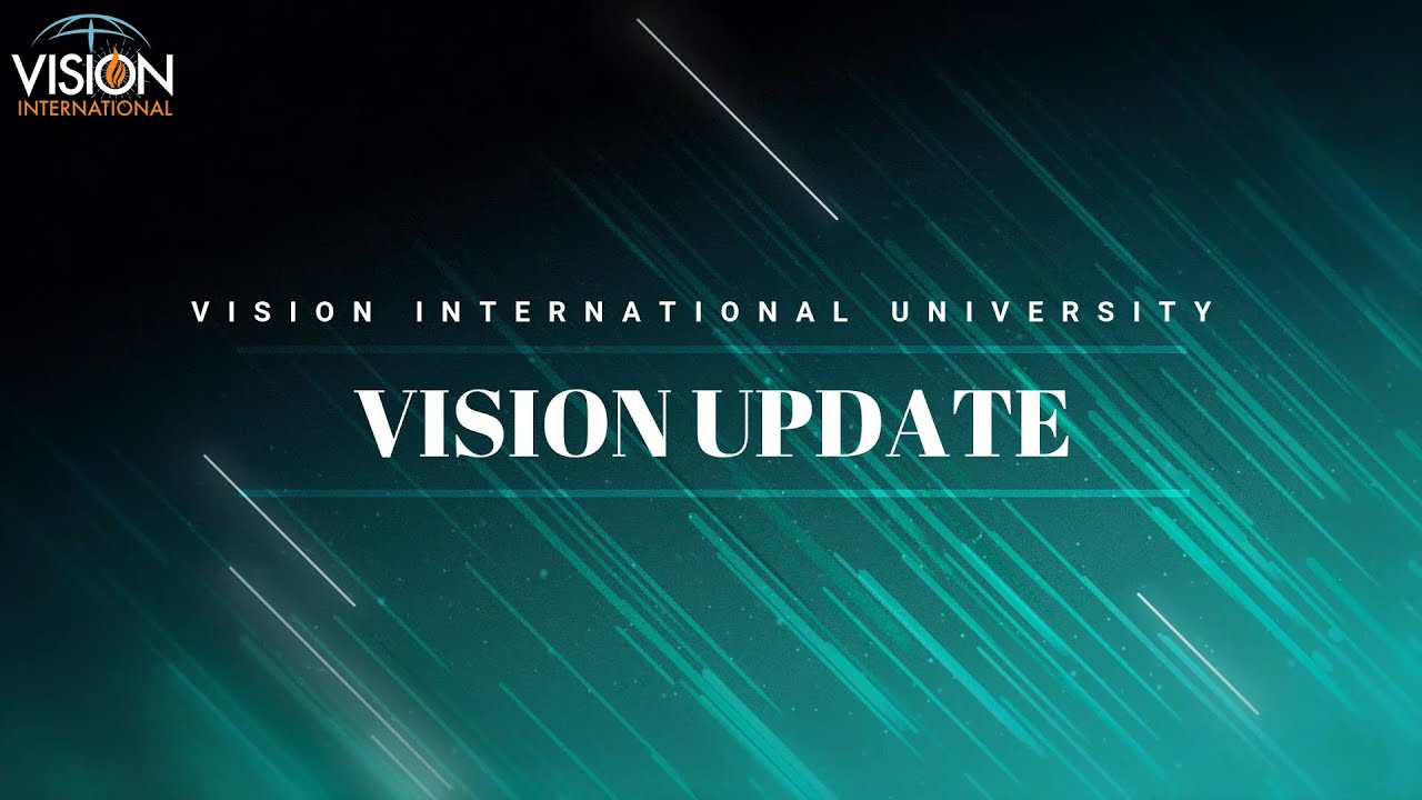 Vision Update - October 07, 2020. - YouTube