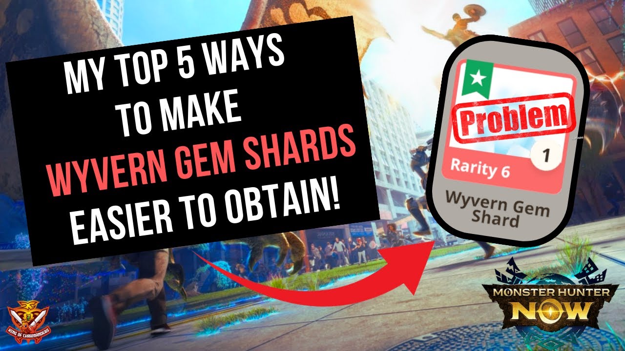 My TOP 5 Ways to make WYVERN GEM SHARDS EASIER to obtain! l Monster ...