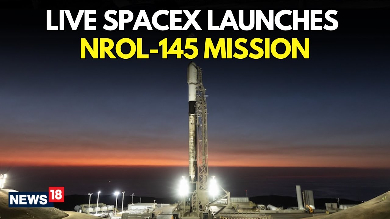 LIVE | LIVE: SpaceX NROL-145 Launch Of The NROL-145 Mission ...