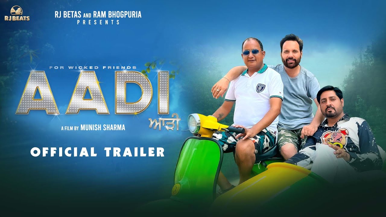 AADI | Ram Bhogpuria | Puri Saab | Vikas Neb | Prem Kakaria | Official ...