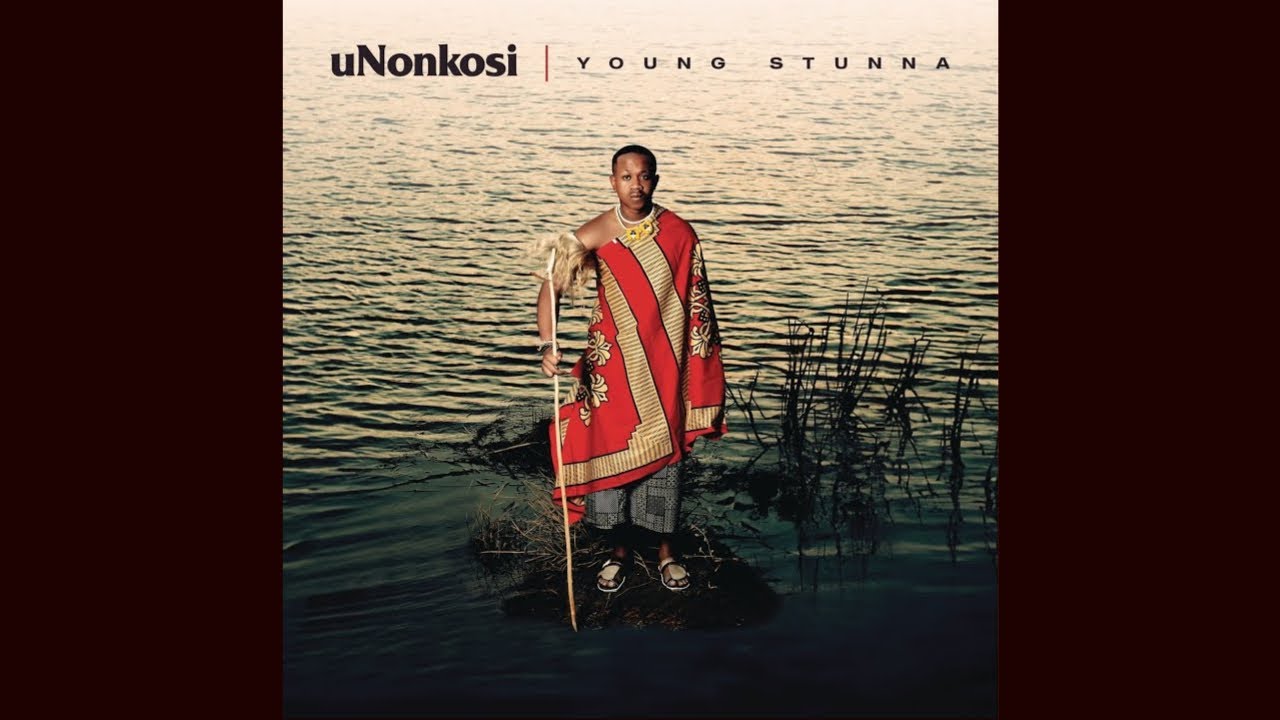Young Stunna - uNonkosi (Official) (Feat. Kabza De Small, Deeper Phil ...