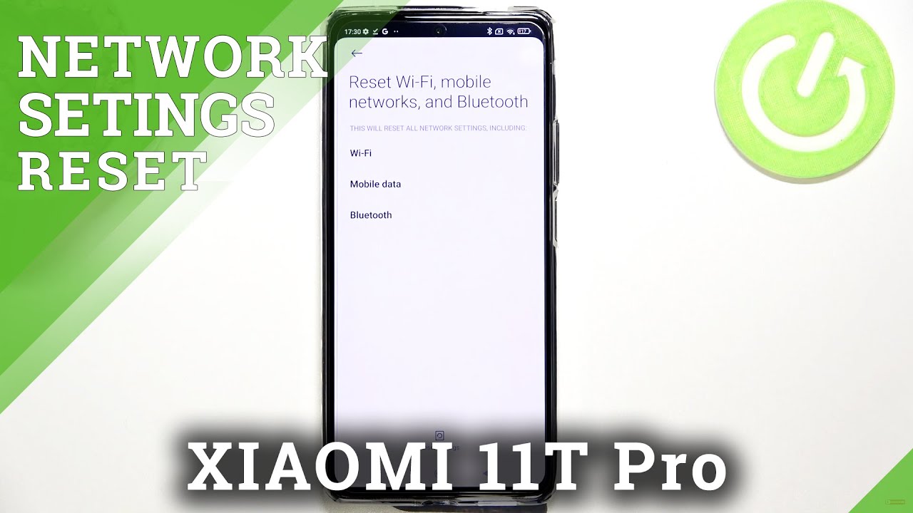 How to Reset Network Preferences on XIAOMI 11T Pro - Restore Network ...
