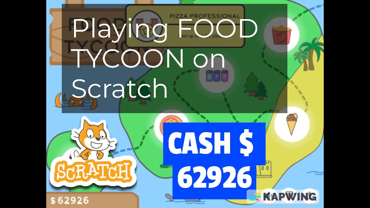 "Mastering Playing Foodie Tycoon Game | Epic Gameplay in Scratch! #4 ...