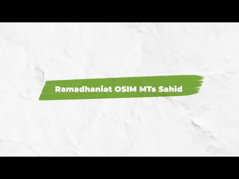 Ramadhaniat | OSIM MTs Sahid - YouTube