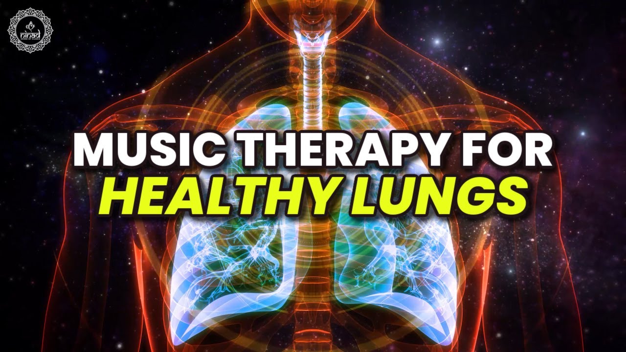 Heal Your Lungs | Build-up Mucus Cleansing And Detoxification | Music ...