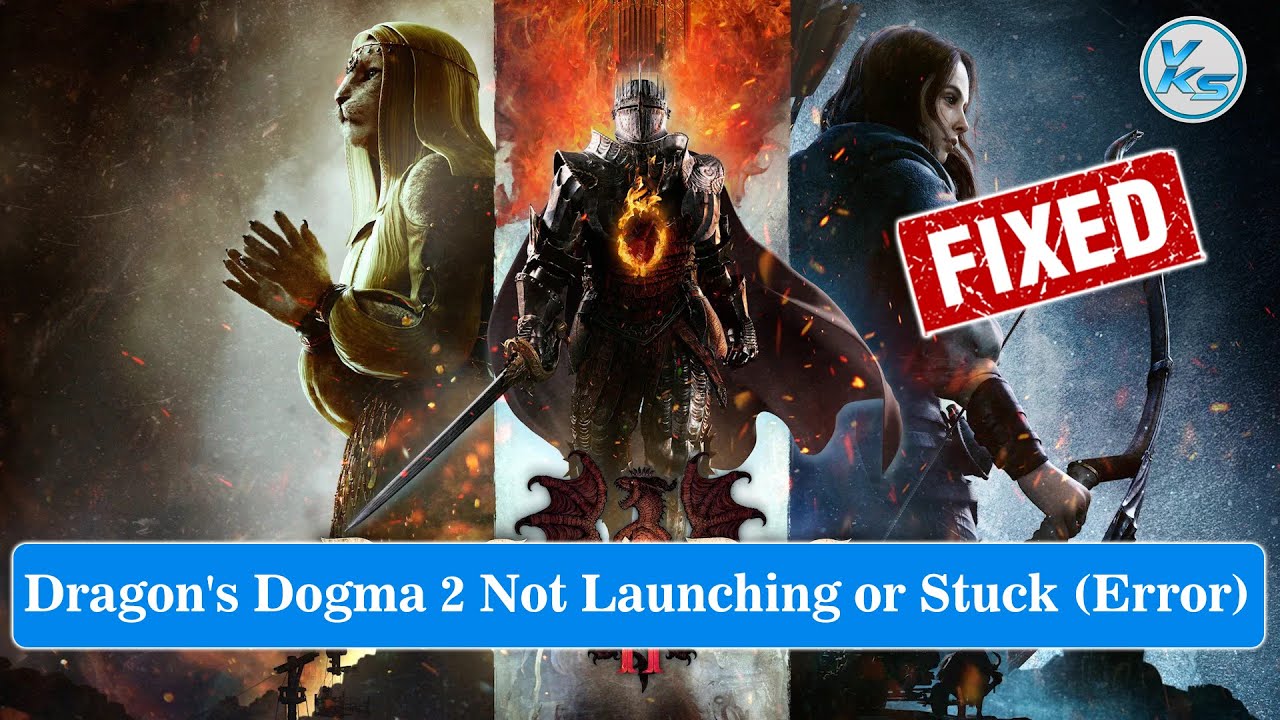 How To Fix Dragon's Dogma 2 Launching Failed, Black Screen, Not ...