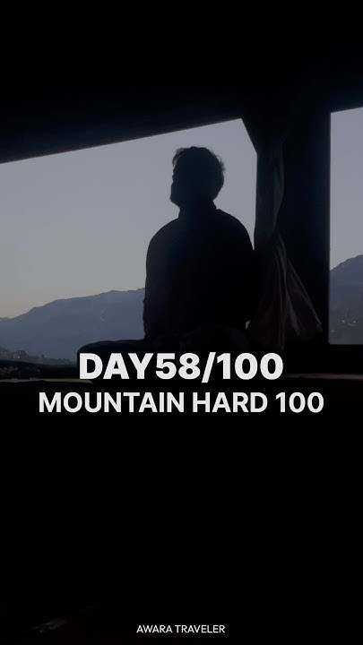Day58 Mountain Hard 100 - YouTube