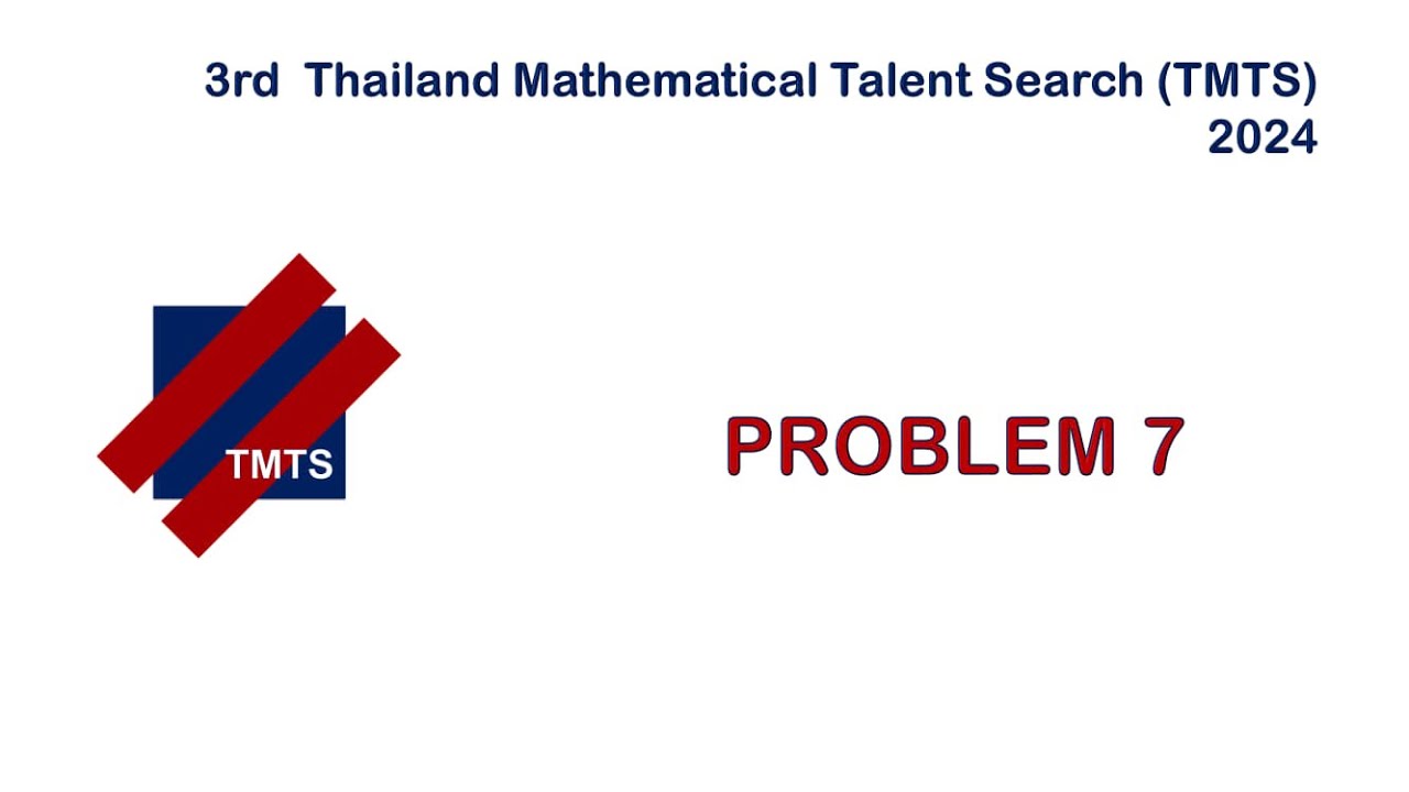 TMTS 2024 - Problem 7 - YouTube
