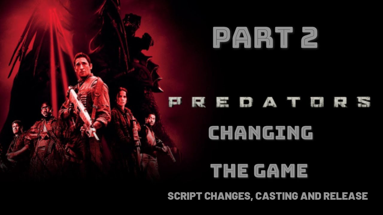 Predators (2010), Changing the Game, part 2 - YouTube