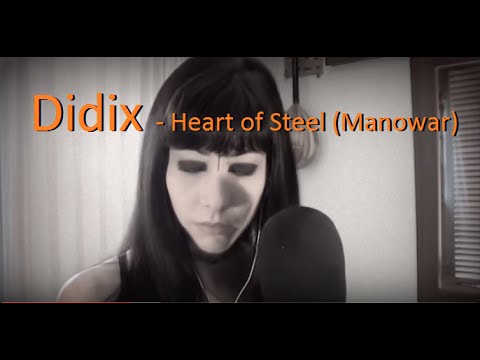 Didix - Heart of Steel (Manowar) - YouTube