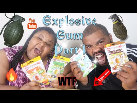 GRENADE GUM CHALLENGE ( PART 1) - YouTube