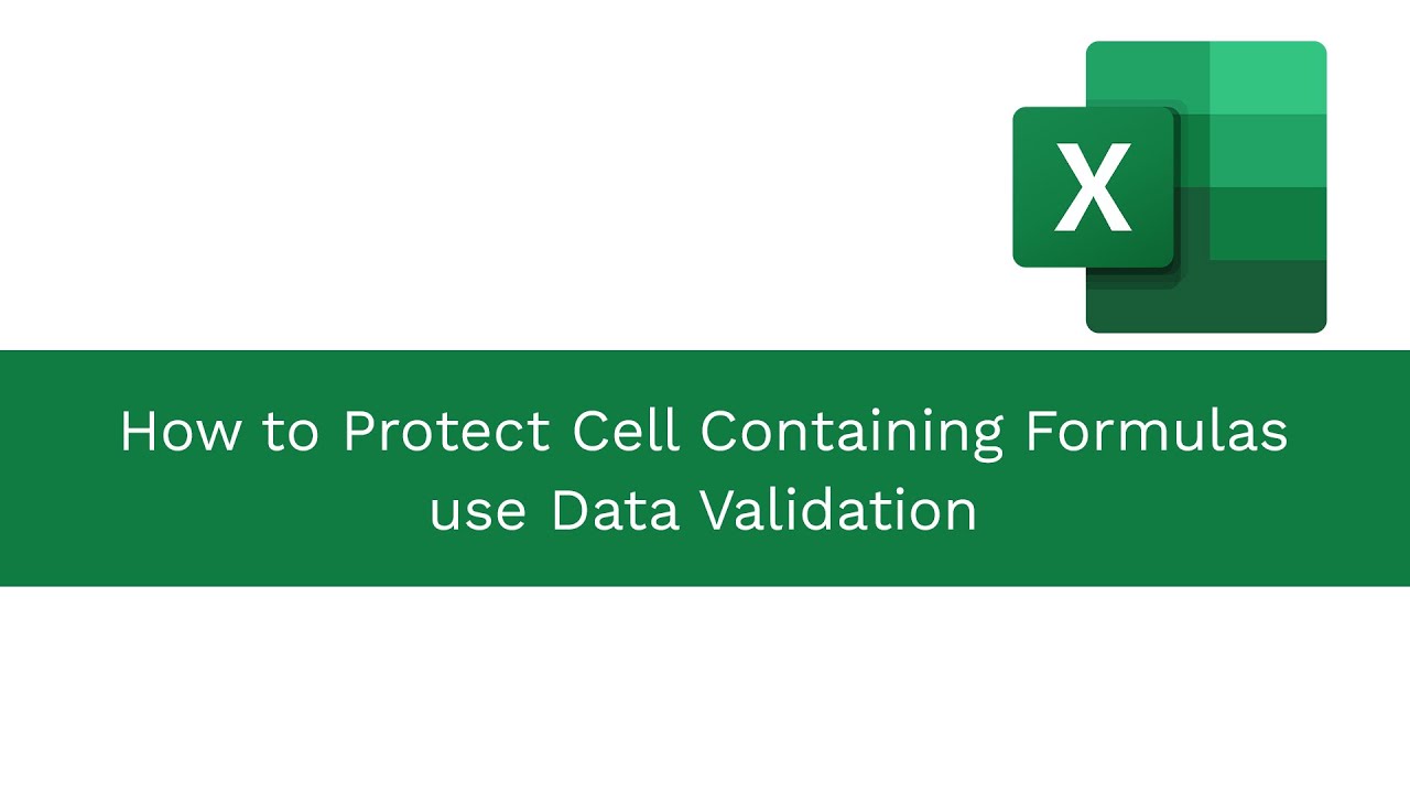 How to Protect Cell Containing Formulas use Data Validation - YouTube