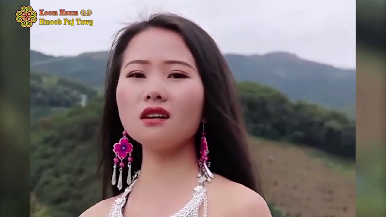 HMONG NEW SONG 2021 Npooj Siab Poob Saum Toj Roob Nkauj Zuag Kwm 古美芬 心落 ...