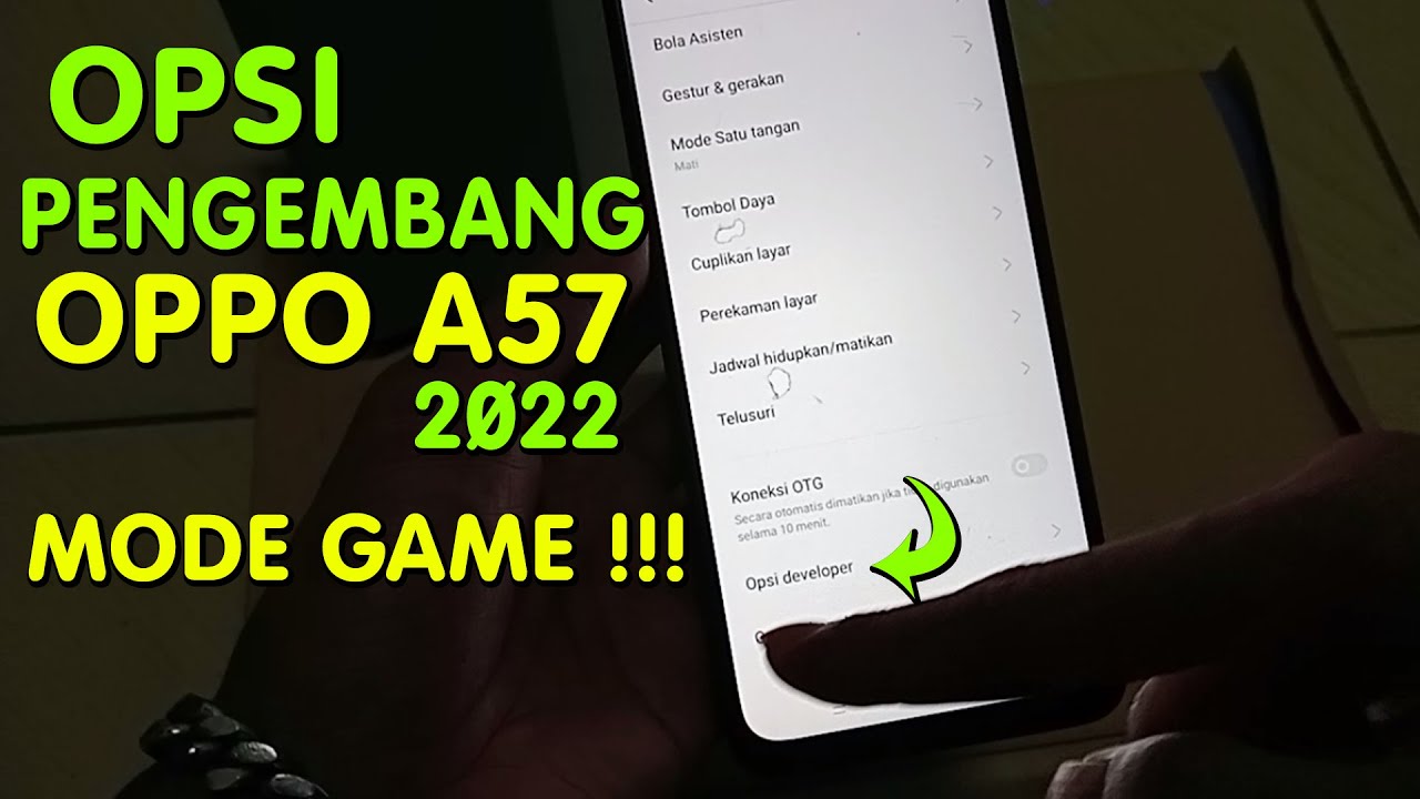 Cara Aktifkan Opsi Pengembang OPPO A57 2022 mode Game + DPI (Developer option Oppo A57 2022 ...