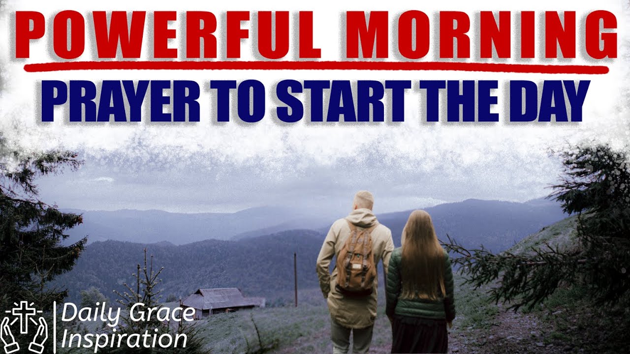 Powerful Morning Prayer To Start The Day | God Message Today | Daily ...