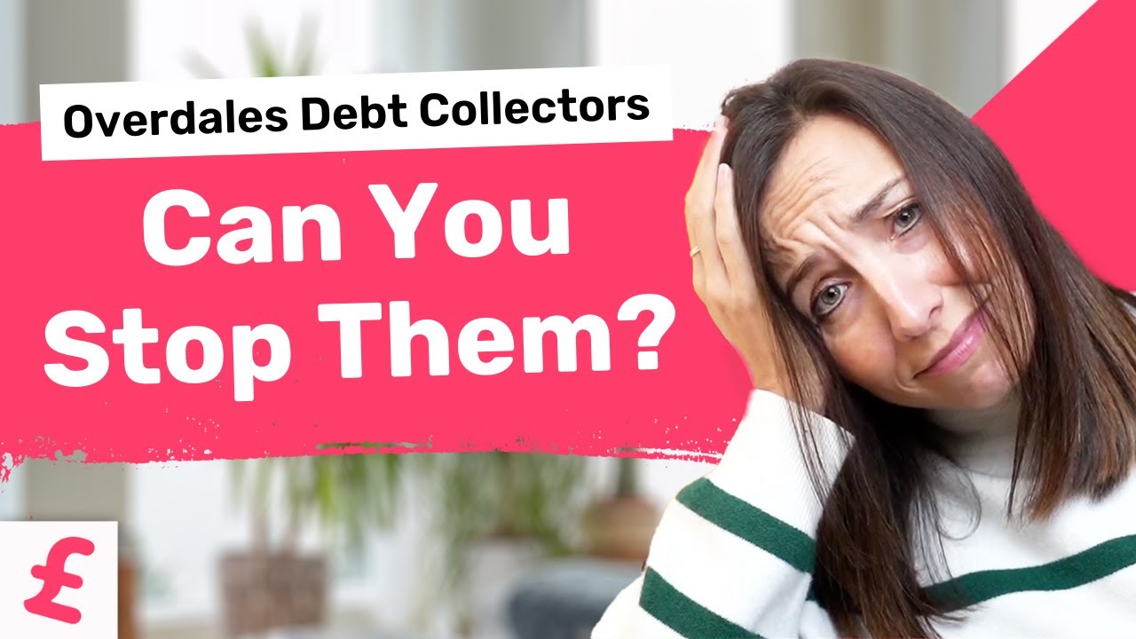 Overdales Debt Collectors - Can You Stop Them? - YouTube