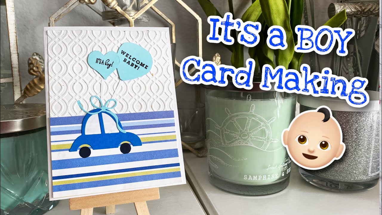 How to Make ITS A BOY Card with Car Cutting Die and Scrapbooking Paper ...