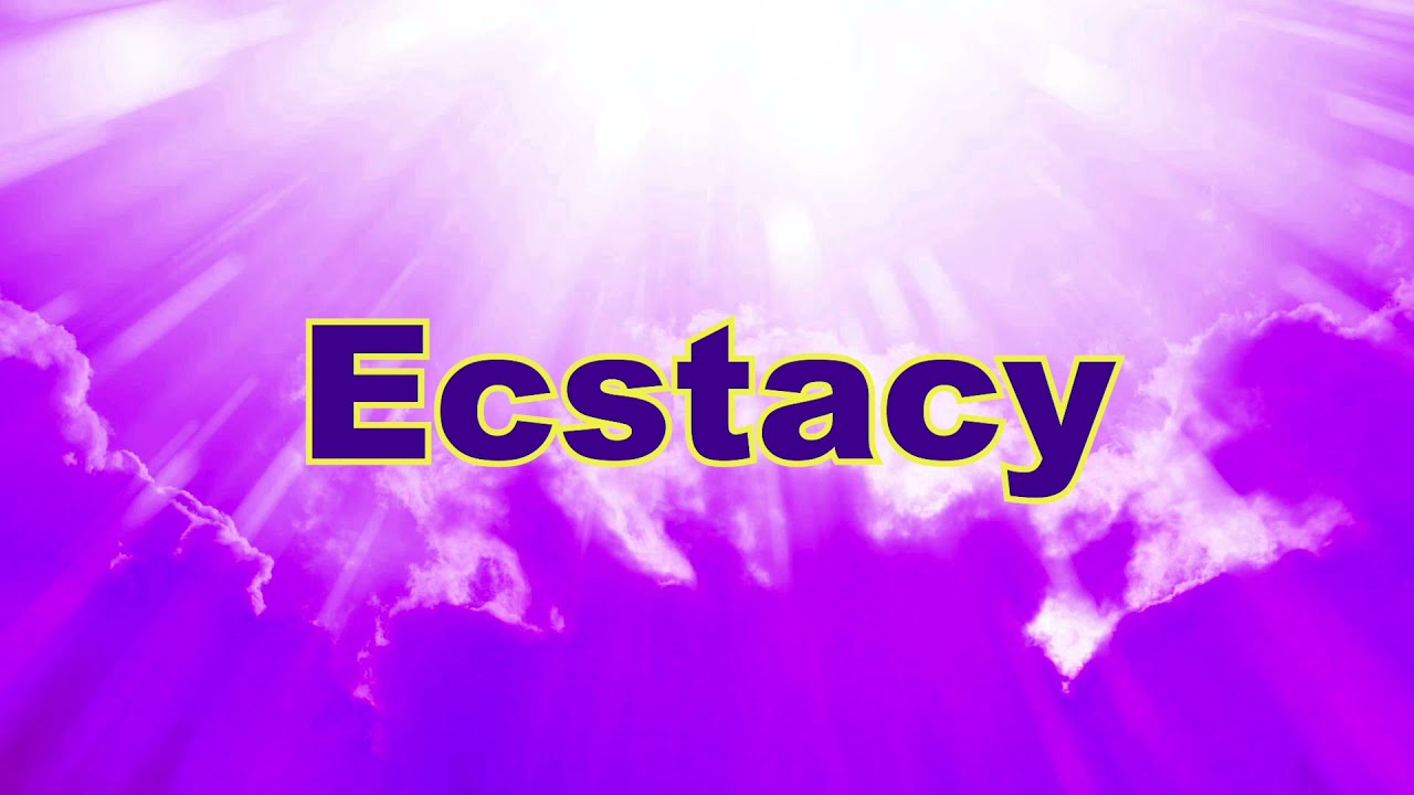 Ecstacy - YouTube