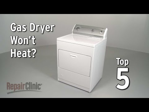 Top 5 Reasons Gas Dryer Is Not Heating — Dryer Troubleshooting