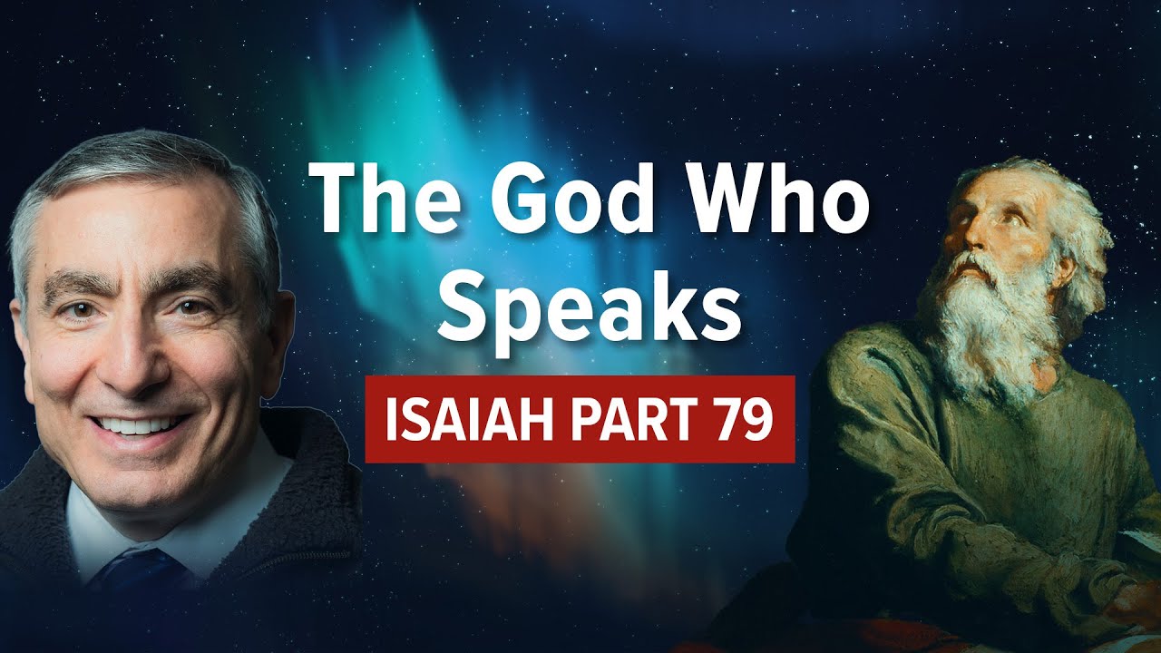 Isaiah, Part 79 | The God Who Speaks #biblestudy #isaiah - YouTube