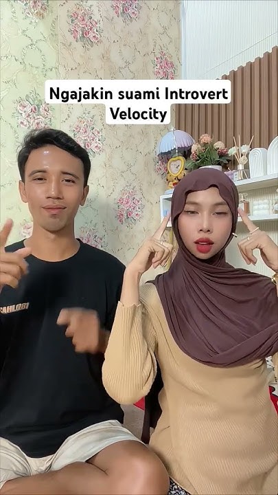 GIMANA YA KALAU ORANG INTROVERT DI AJAK TREND VELOCITY?! #trend #velocity #trendingshorts - YouTube
