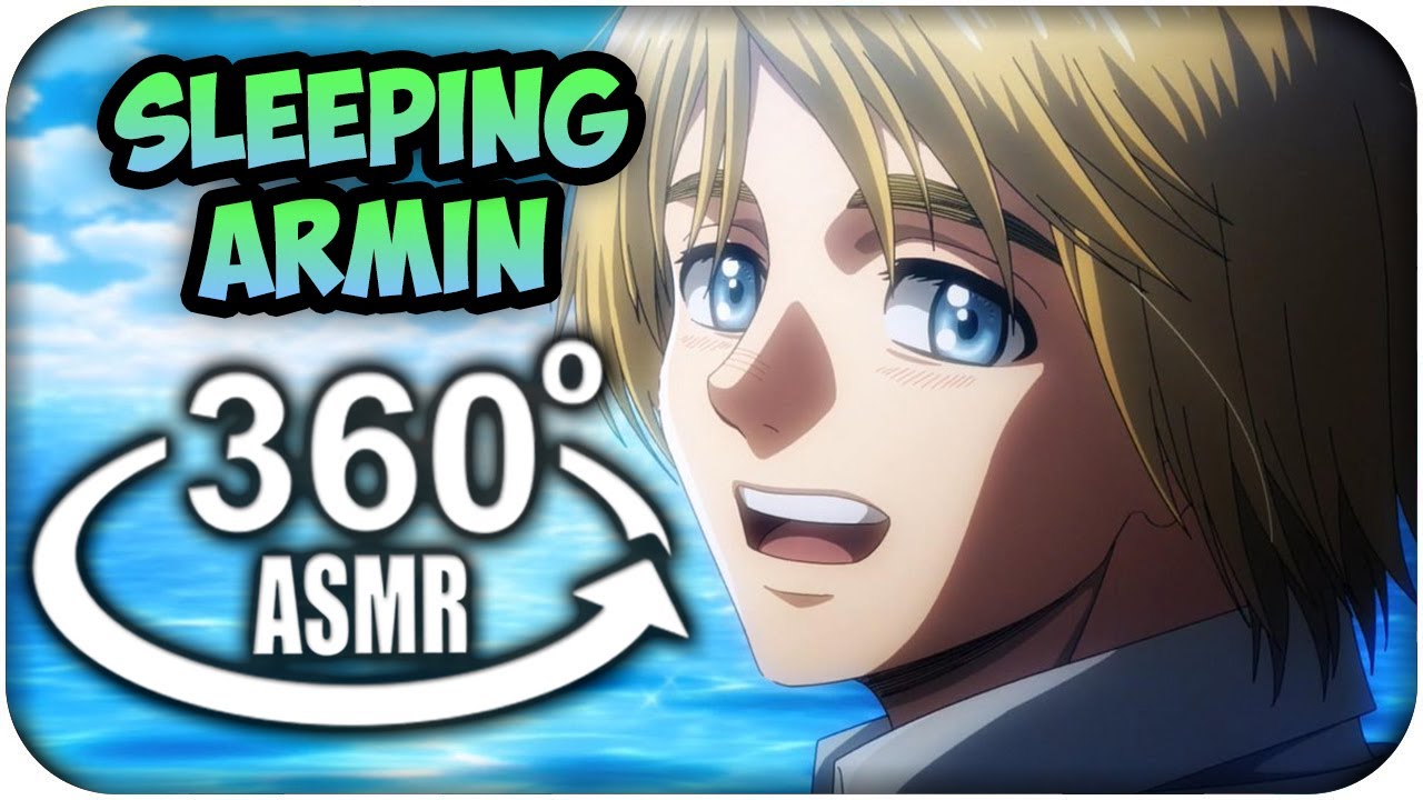 Sleeping With Armin Arlert~ {360º ASMR}: Attack On Titan 360 VR | MoT ...
