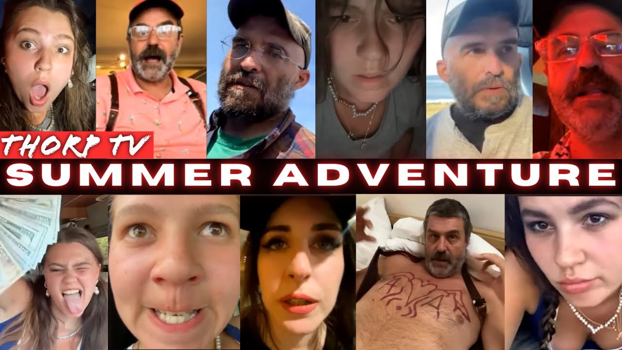 Ben and Grace Thorp IRL Summer Adventure Ft. OPC Don, Ruby Spacek & Ava ...