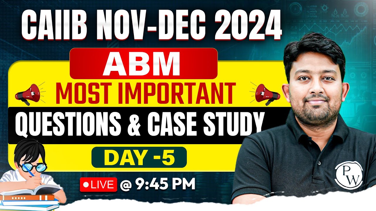 CAIIB Classes 2024 | CAIIB ABM Important Questions | CAIIB ABM Case ...