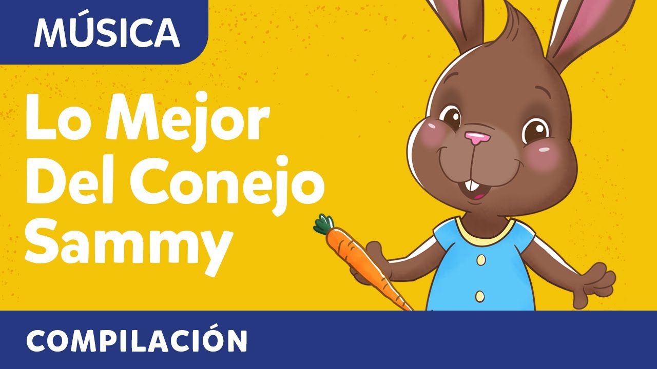 ¡Baila, canta y brinca con el Conejo Sammy! | Hoppy songs with Sammy ...