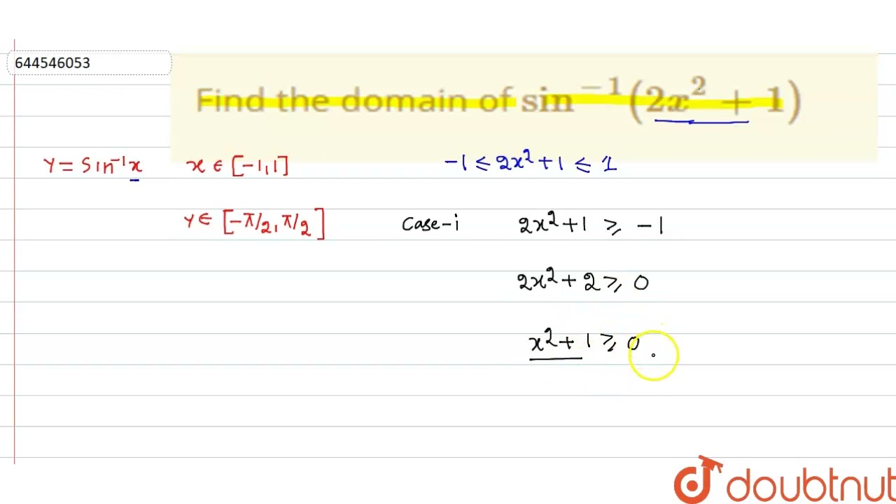 Find The Domain Of Sin 1 2x 2 1 12 RELATION FUNCTION ITF Find The Domain Of Sin 1 2x 2 1 12 RELATION FUNCTION ITF
