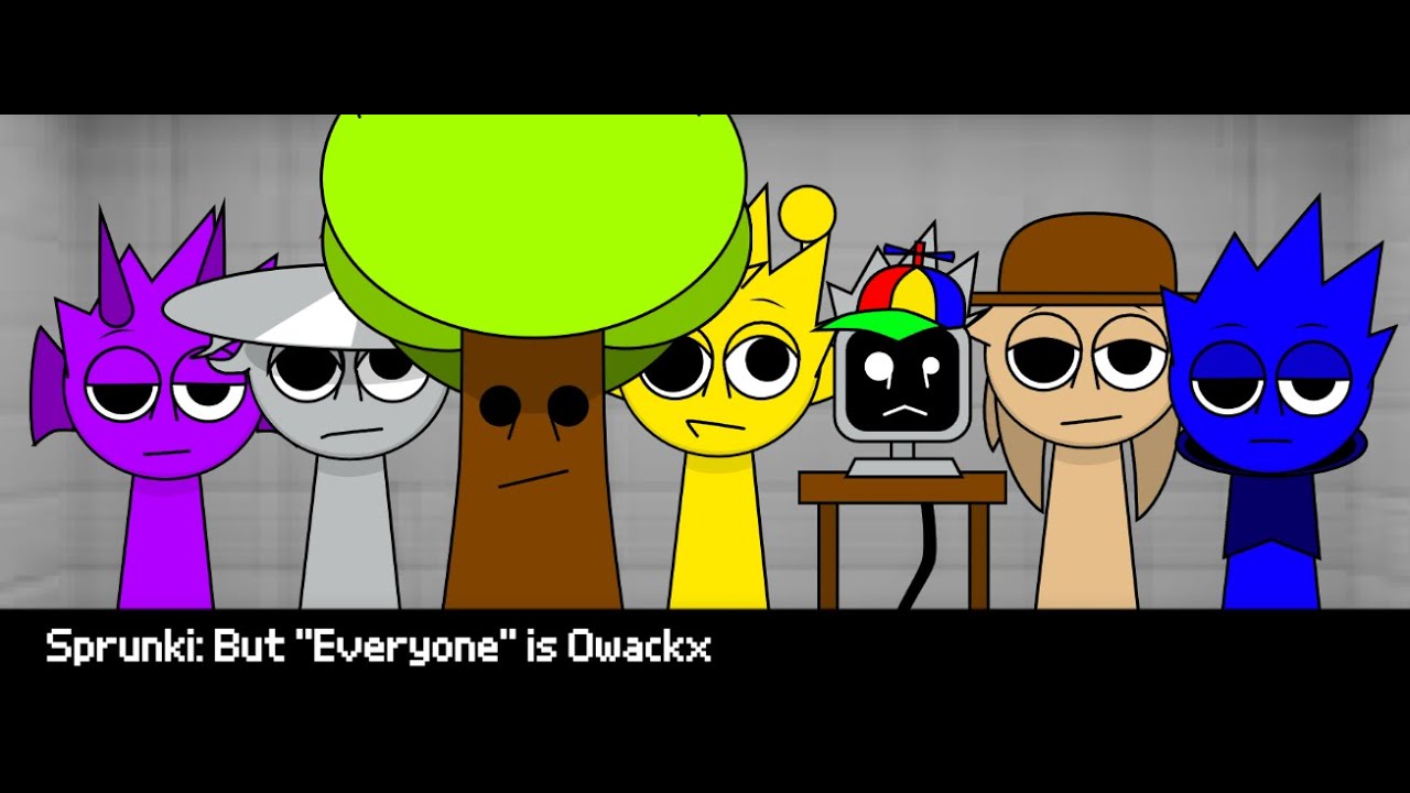 sprunki but "everyone" is Owackx showcase & mix - YouTube