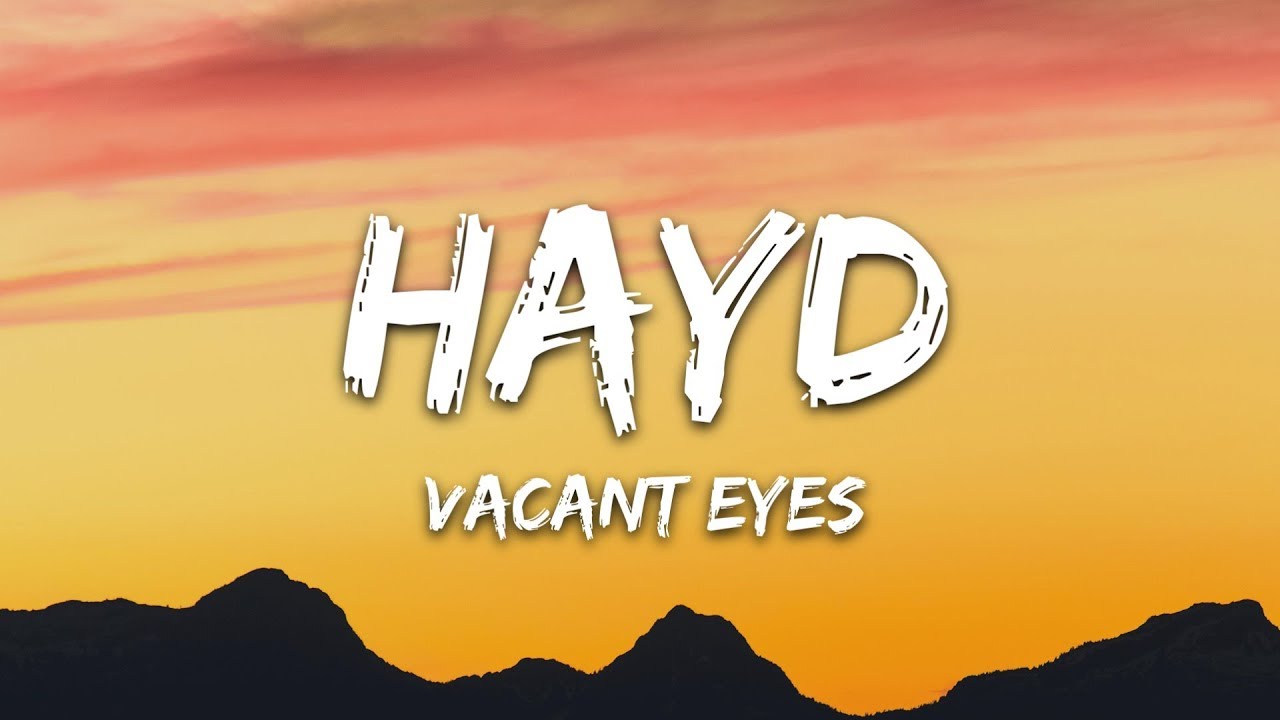 Hayd - Vacant Eyes (Lyrics) ft. Libby Knowlton - YouTube