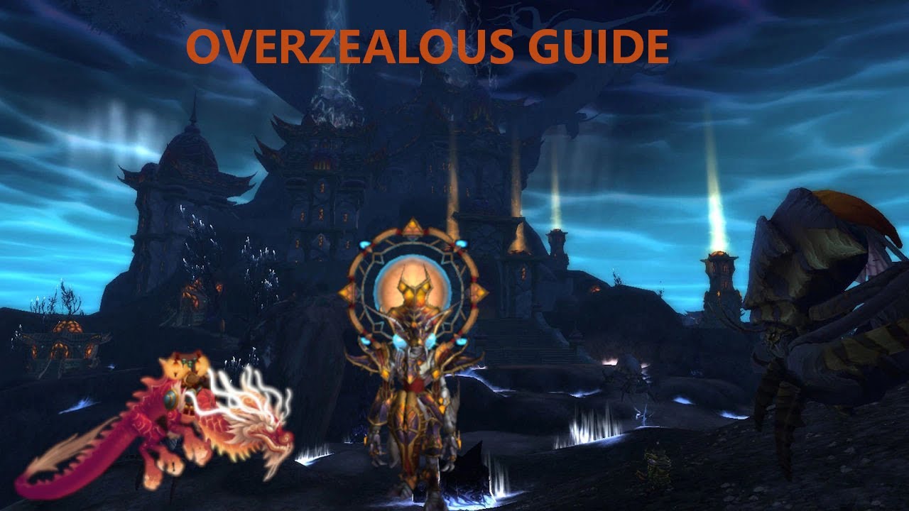 Overzealous WOW [GUIDE] - YouTube