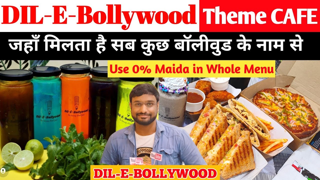 Dil-e-Bollywood | Bollywood Theme Cafe | Delhi Best Cafe | Yummy Food ...